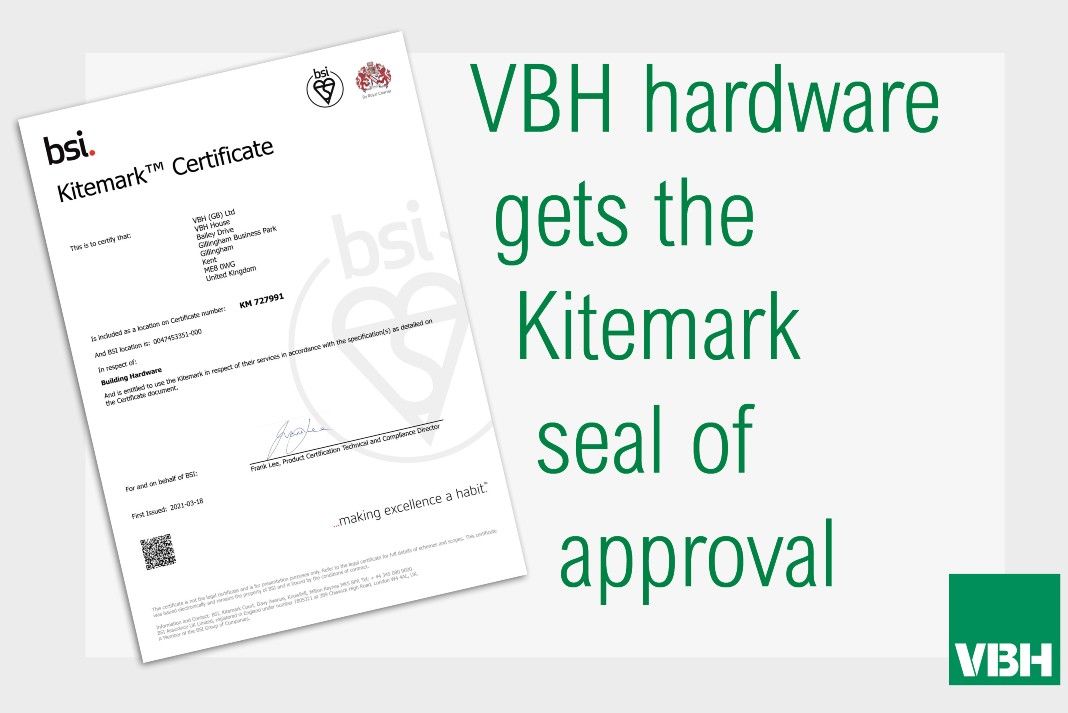 VBH achieves BSI Kitemark | Glass & Glazing Products Magazine (GGP)