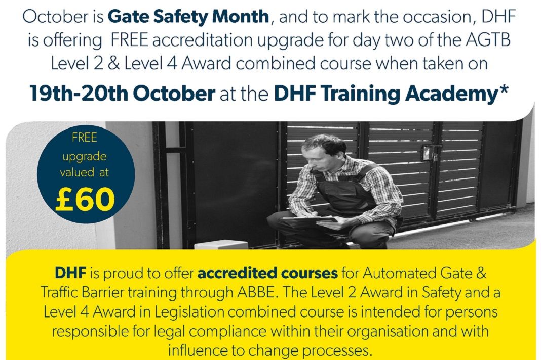 DHF marks Gate Safety Month with free accreditation upgrade