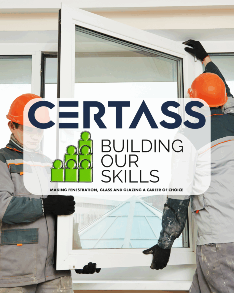 Certass supports Building Our Skills initiative | Glass & Glazing ...